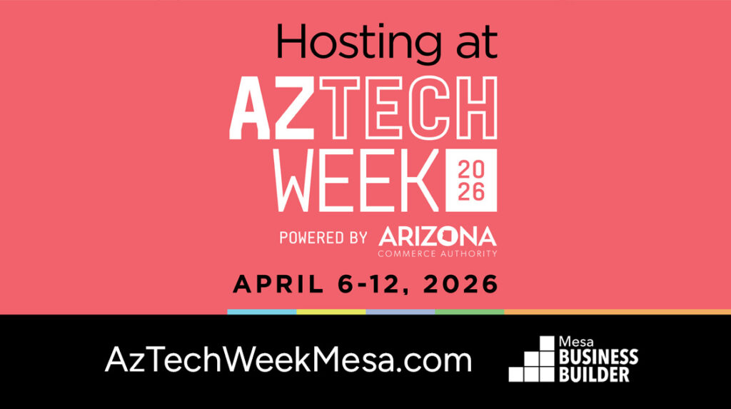 How to Host an Arizona Tech Week Event in Mesa